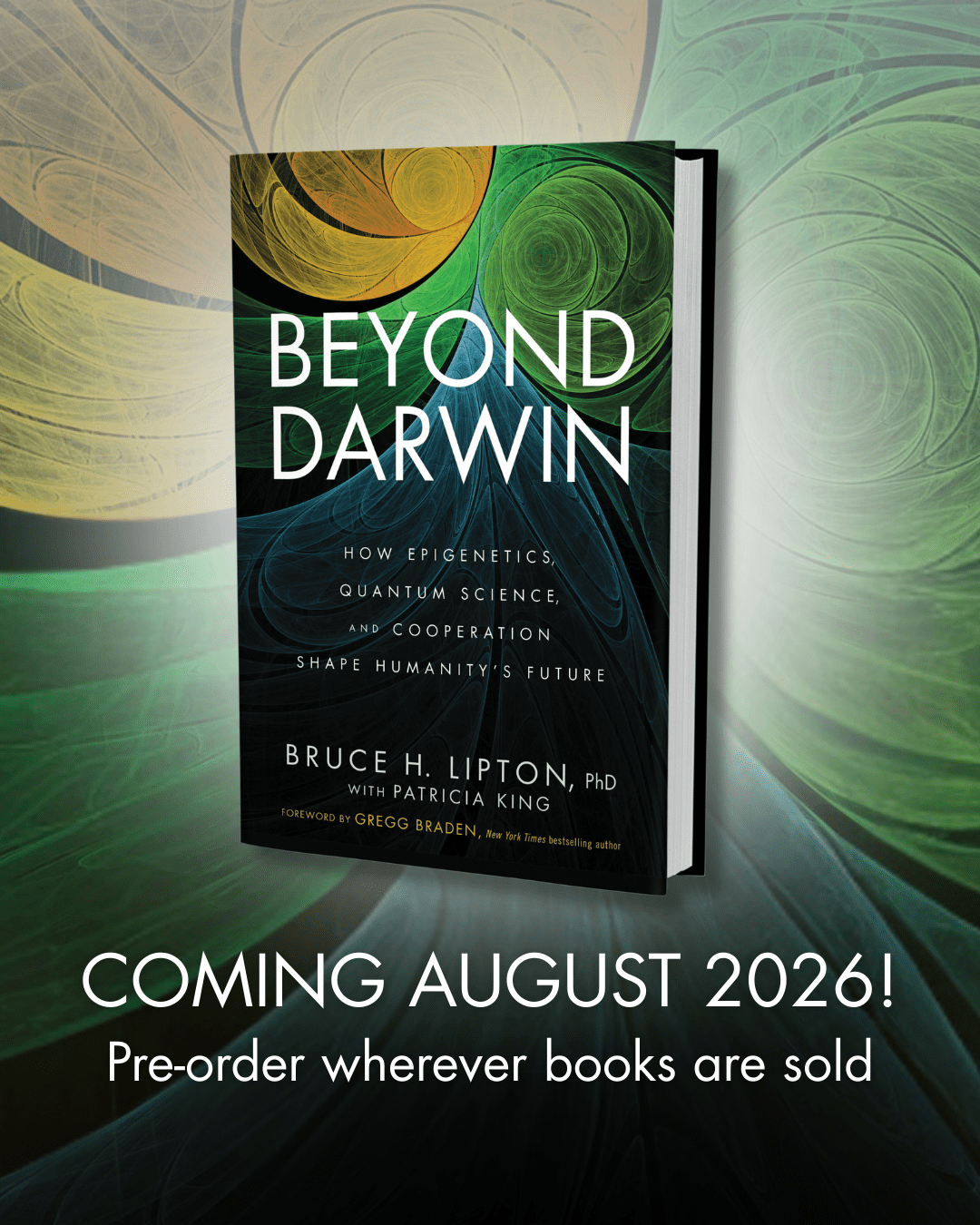 Beyond Darwin - Bruce H. Lipton, PhD